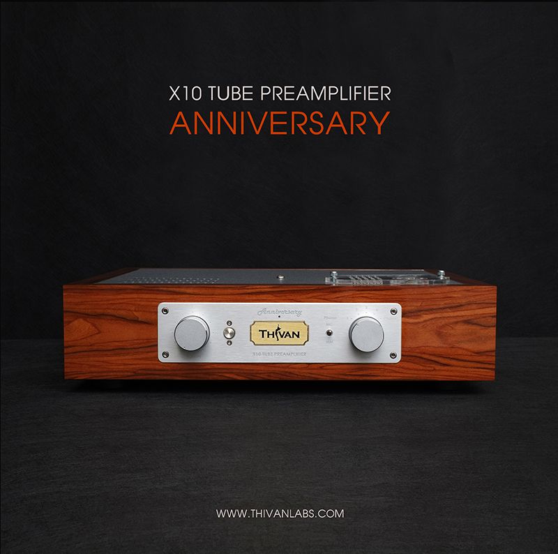 X10 Anniversary Preamplifier – Thivanlabs
